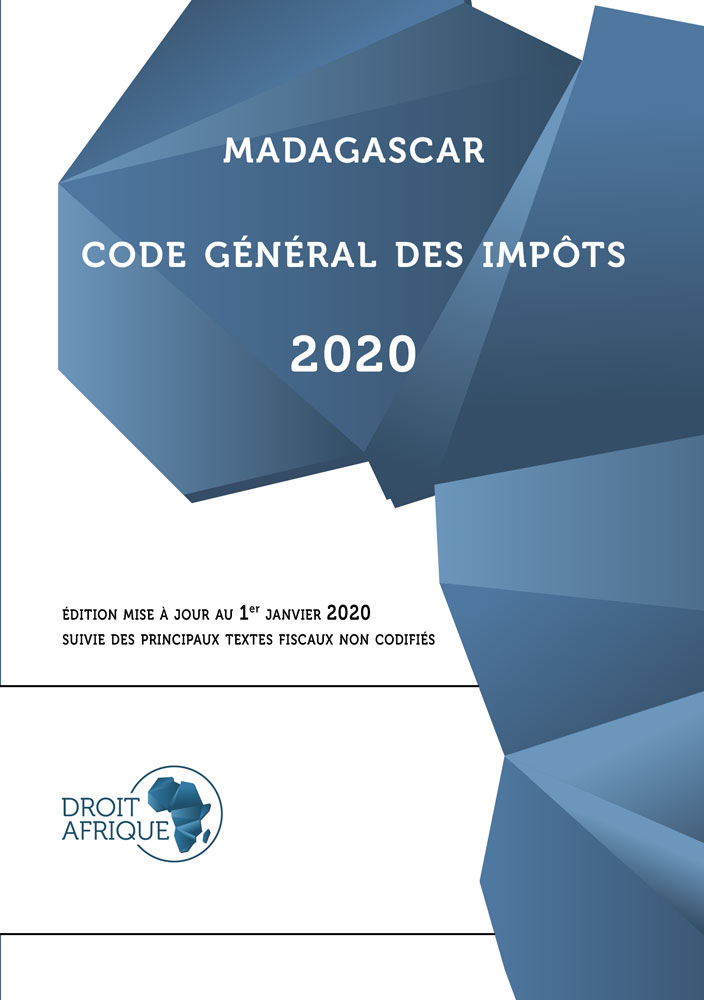 Madagascar Code Général Des Impôts 2020 Droit Afrique
